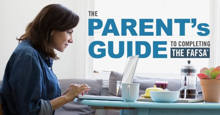 The Parent’s Guide to Filling Out the FAFSA® Form